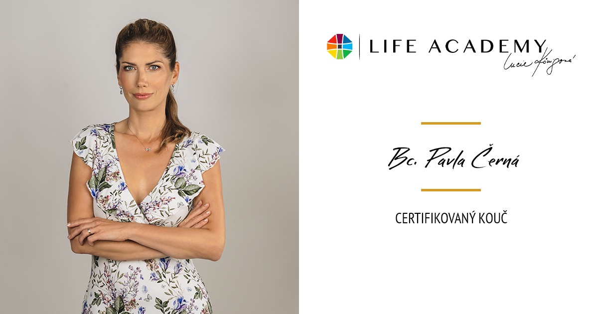 Bc. Pavla Černá | Profesionální osobní kouč | Life Academy