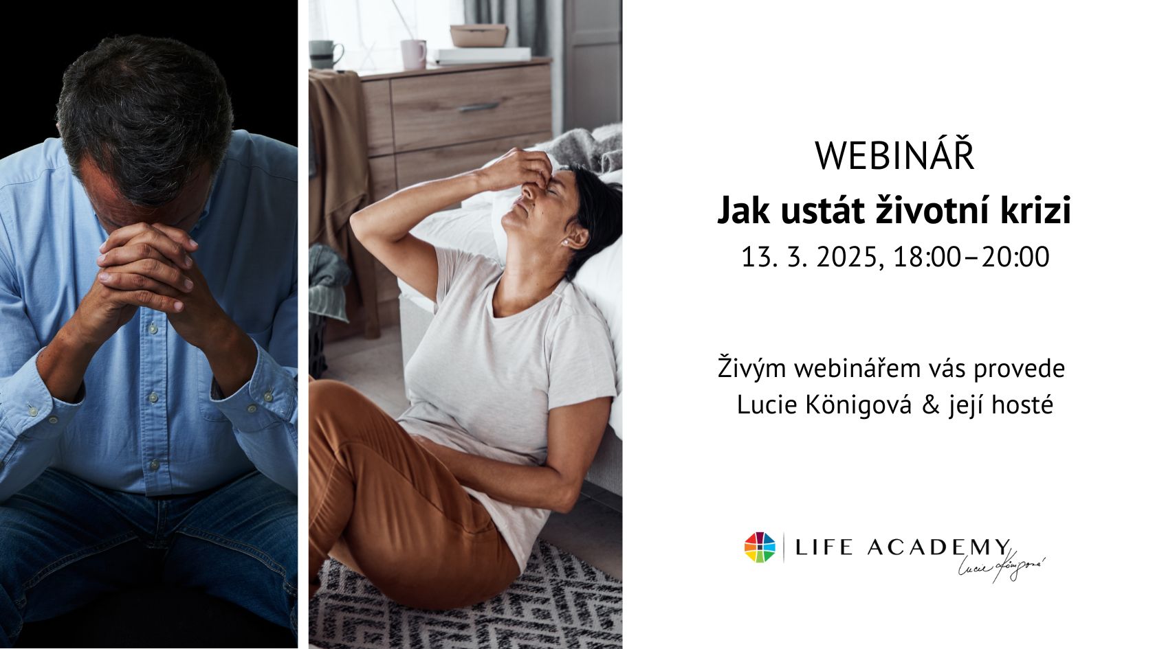 Webinář Jak ustát životní krizi | Lucie Königová